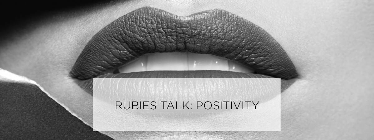 rubies talk: positivity - rubybox