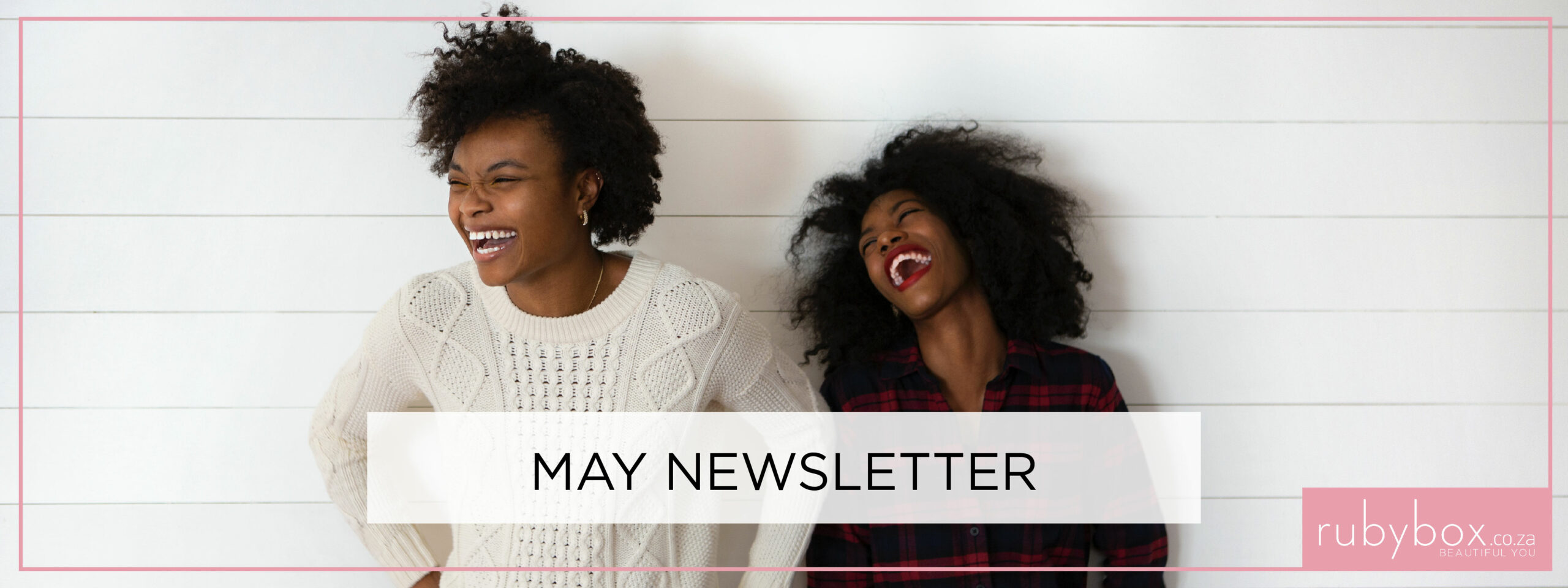 It's Mom's Month [Newsletter] - rubybox